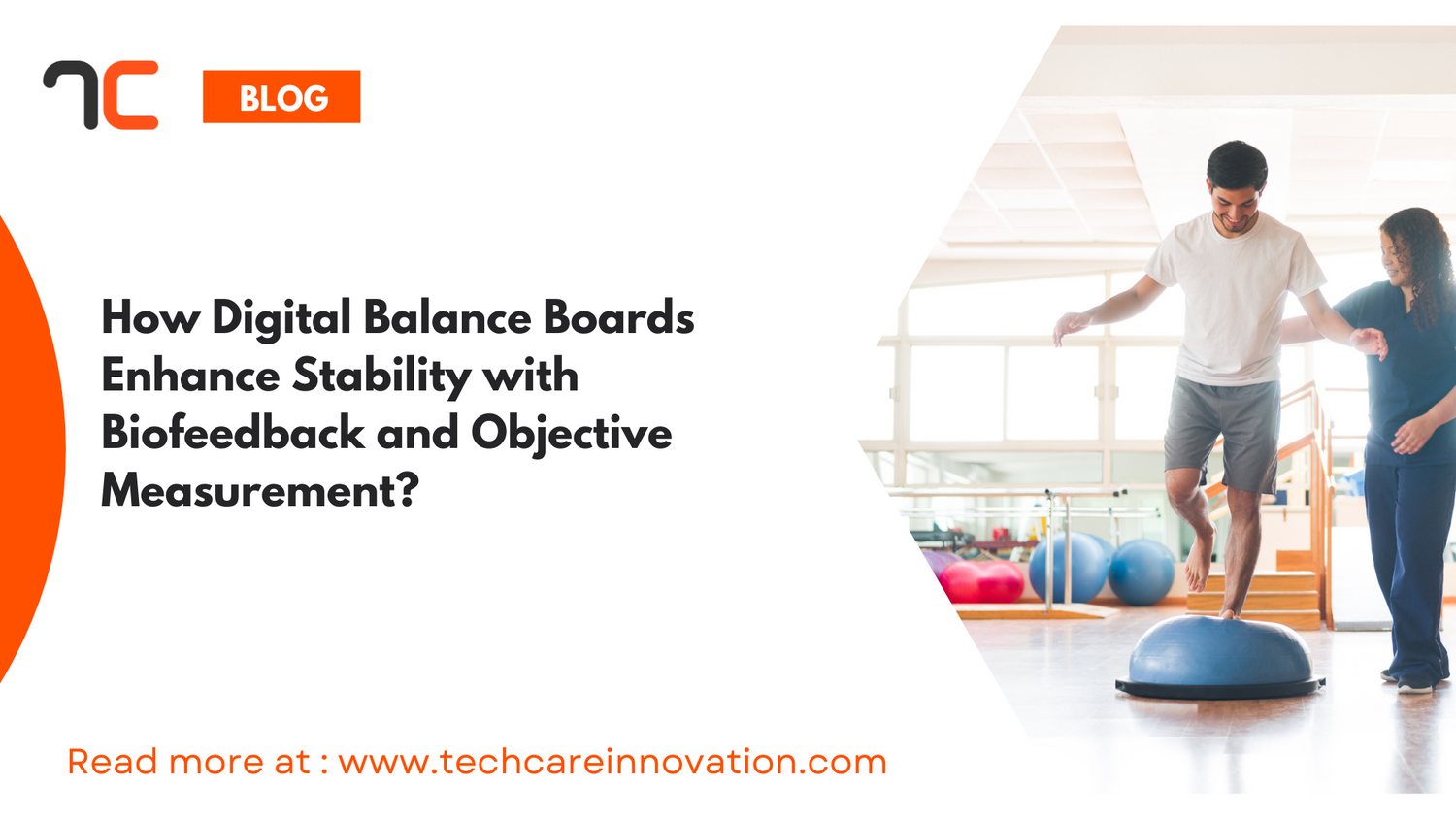 How Digital Balance Boards Enhance Stability with Biofeedback and Obje ...